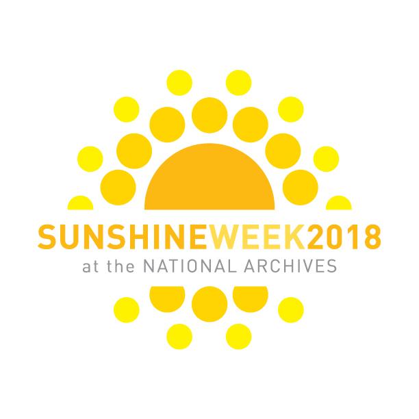 Sunshine Week 2018 at the National Archives | National Archives